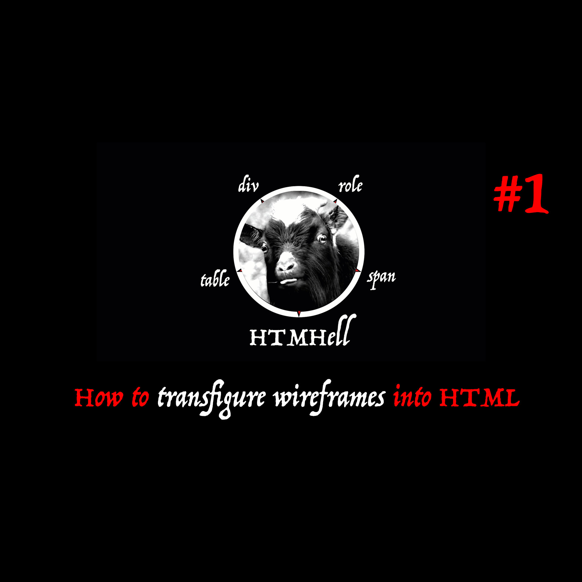 How to transfigure wireframes into HTML - HTMHell