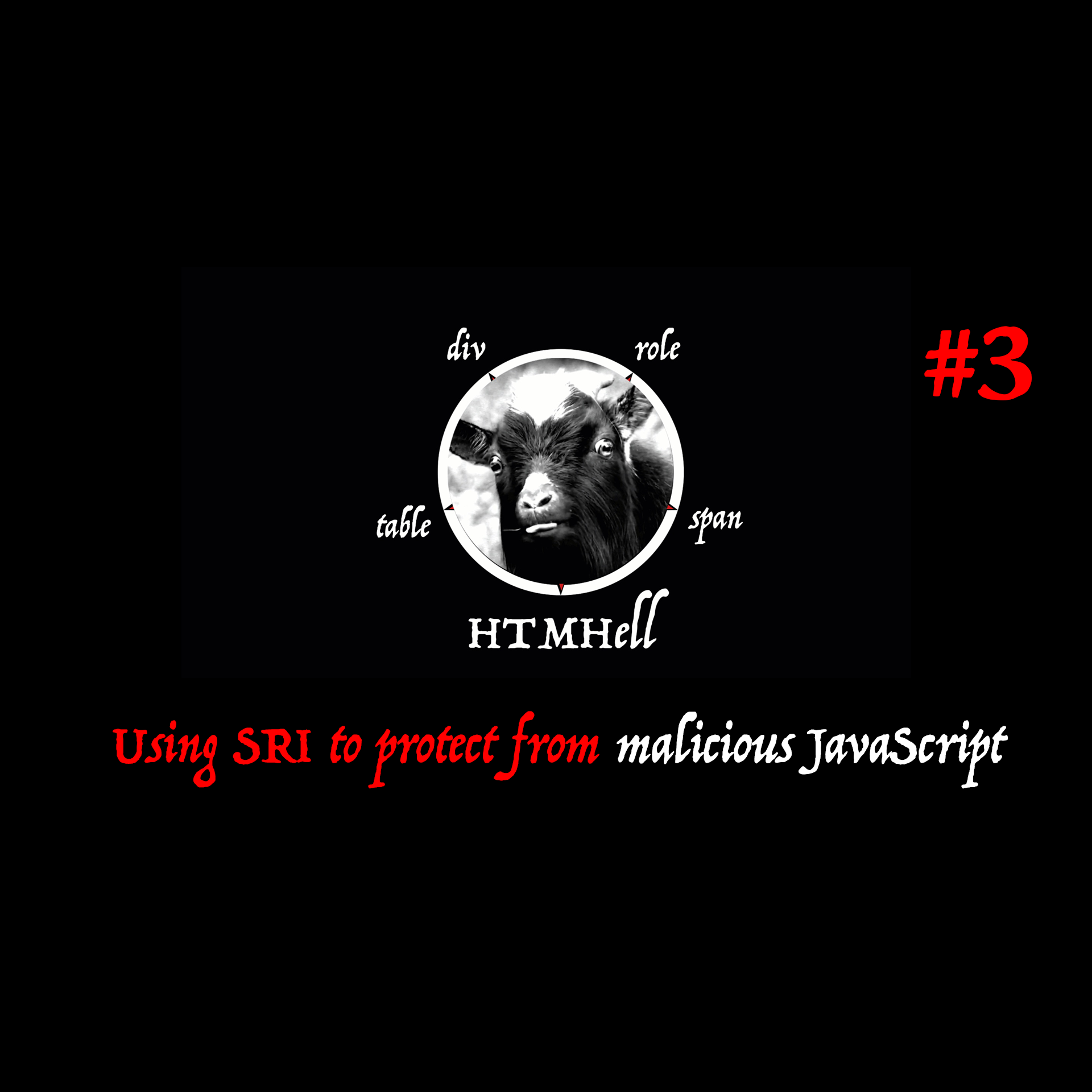 Using SRI to protect from malicious JavaScript - HTMHell